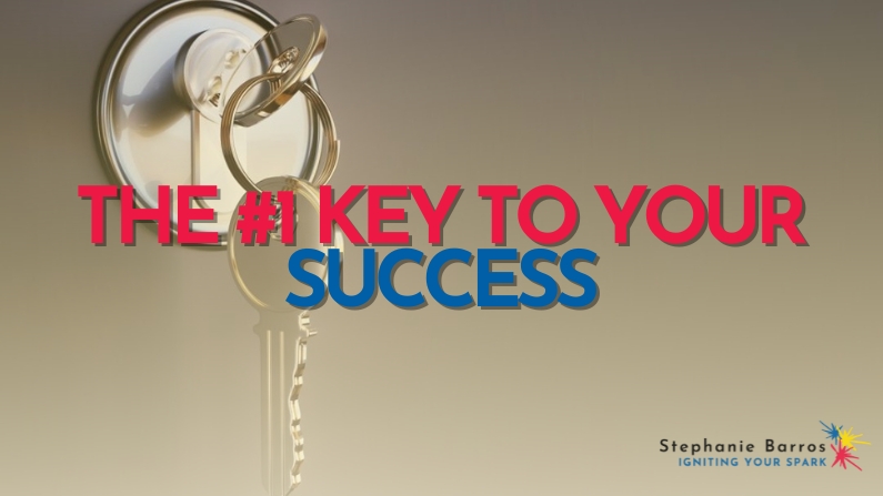 The #1 Key to Your Success in 2020 | Stephanie Barros