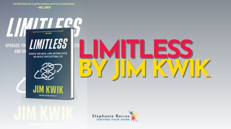 Limitless by Jim Kwik | Stephanie Barros