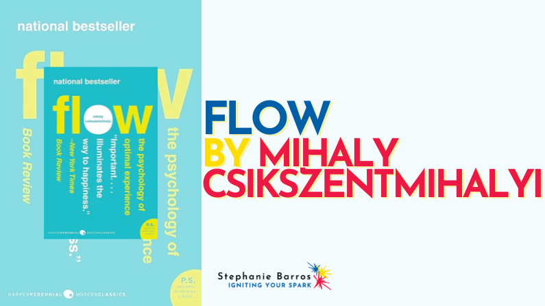 Flow by Mihaly Csikszentmihalyi: The Key to High Performance