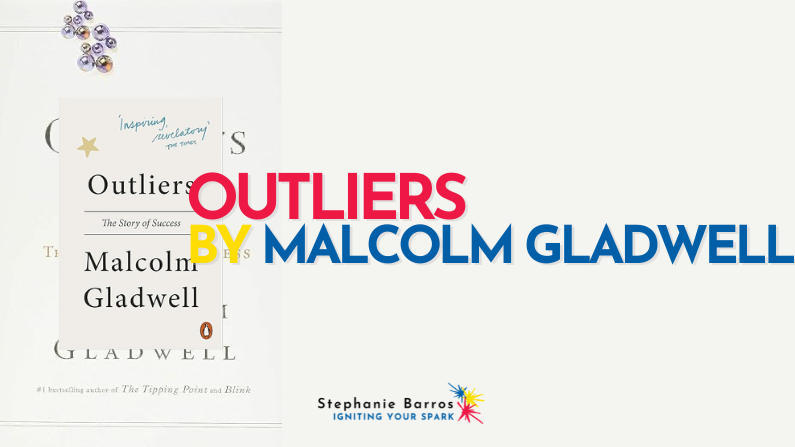 Outliers by Malcolm Gladwell: High Performance Decoded